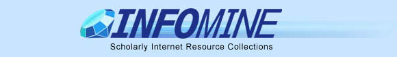 Welcome to INFOMINE: Scholarly Internet Resource Collections